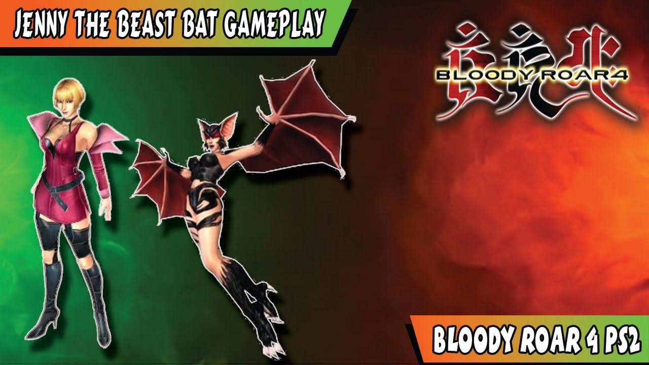 Bloody Roar 4 PS2 - Jenny The Beast Bat GamePlay - YouTube