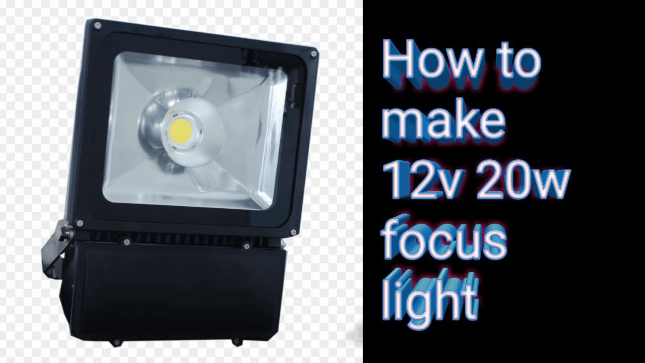 How to make 12v 20w focus light at home in தமிழ் (SC ELECTRONICS) - YouTube