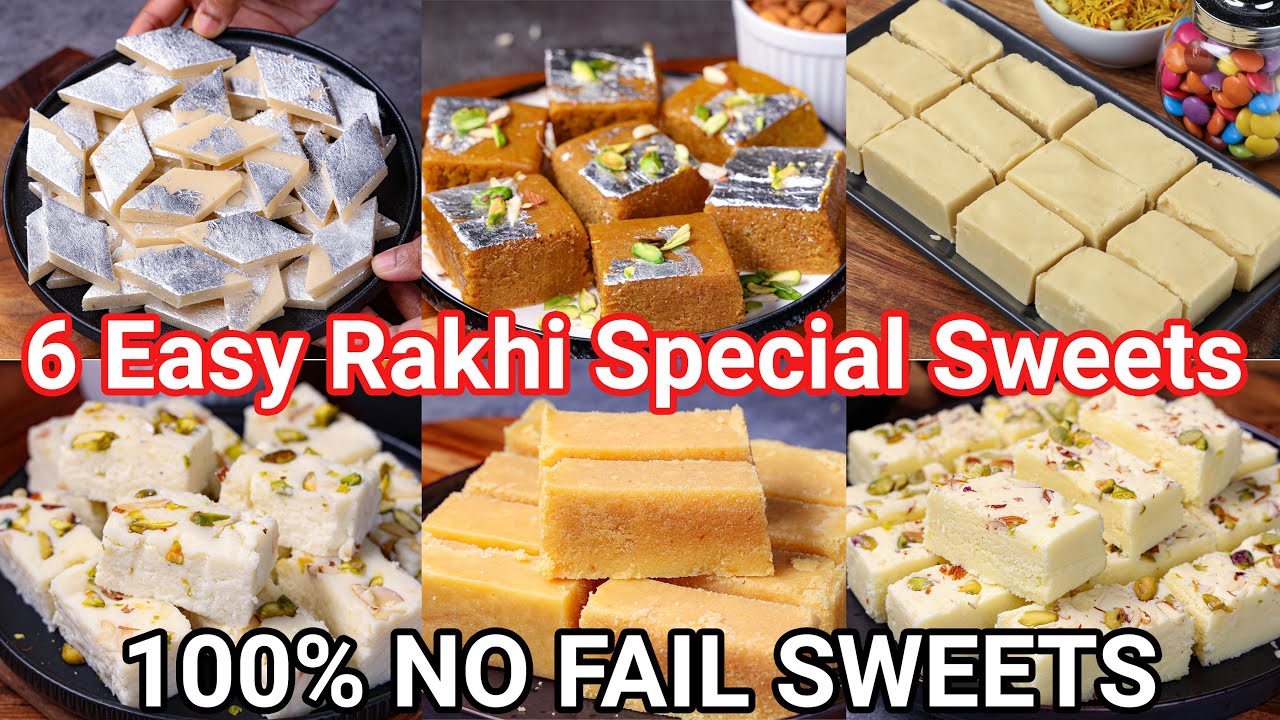 6 Quick & Easy Rakhi Sweets & Dessert Recipes | Raksha Bandhan Festival ...
