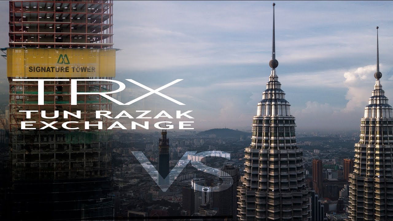 TRX, KLCC & KL TOWER Mix Video - YouTube
