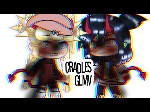 ~Cradles ~ GLMV~ - YouTube