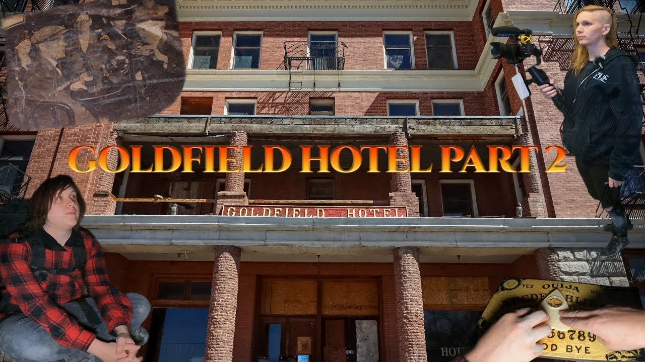 Midnight Investigation of the Goldfield Hotel Part 2 - YouTube