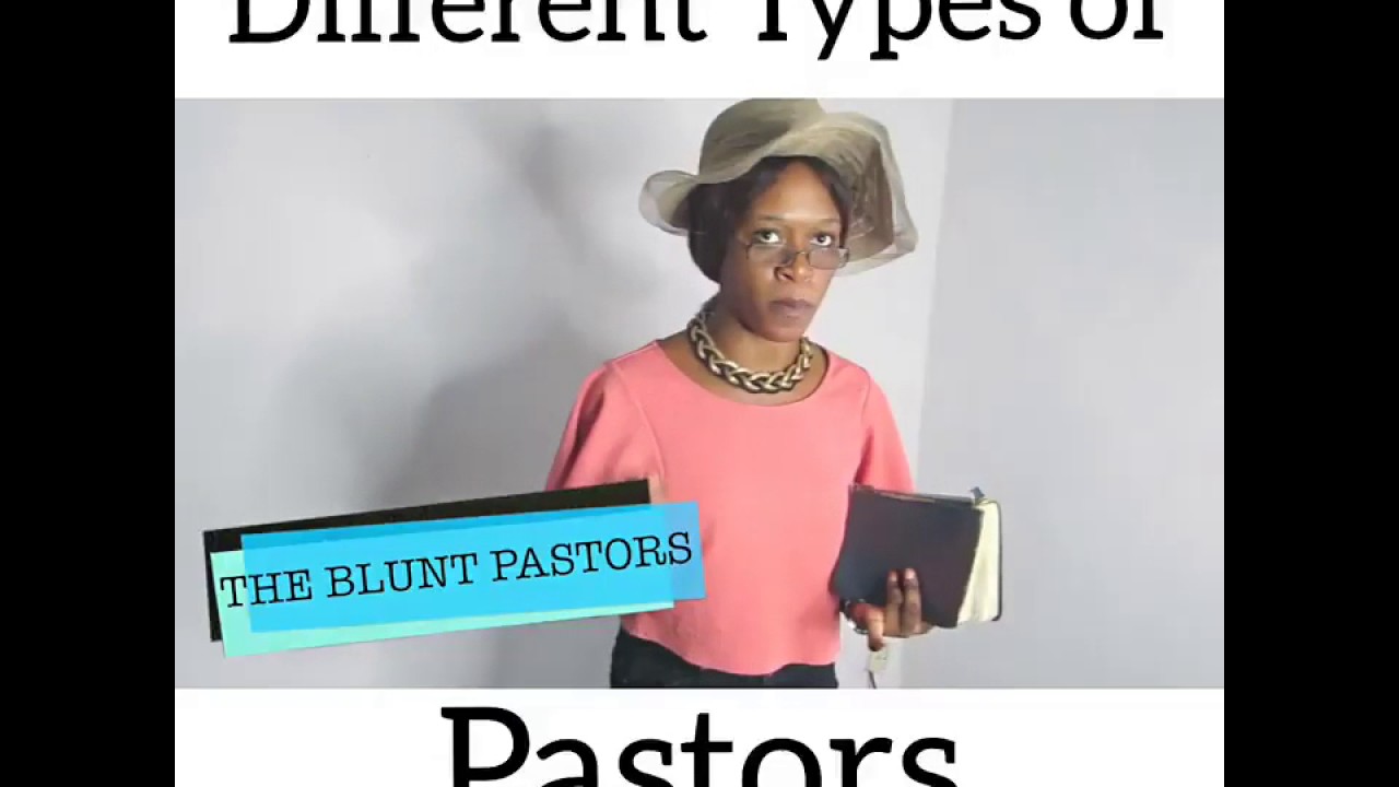 Different types of Pastors - YouTube