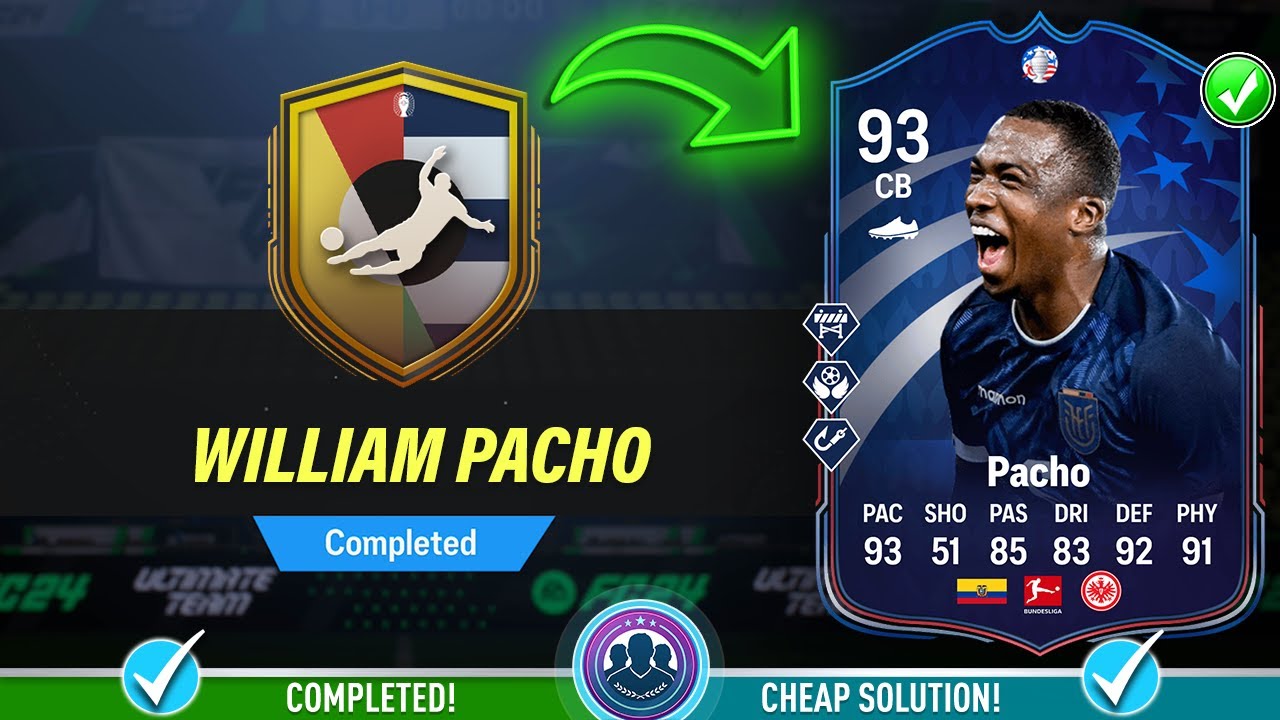 93 Make Your Mark Willian Pacho SBC Completed - Cheap Solution & Tips ...