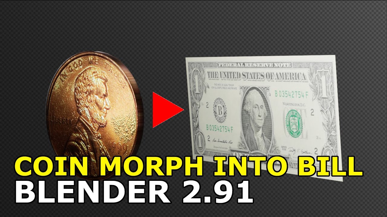 Morph a Penny Into a Dollar Bill | Blender Tutorial - YouTube