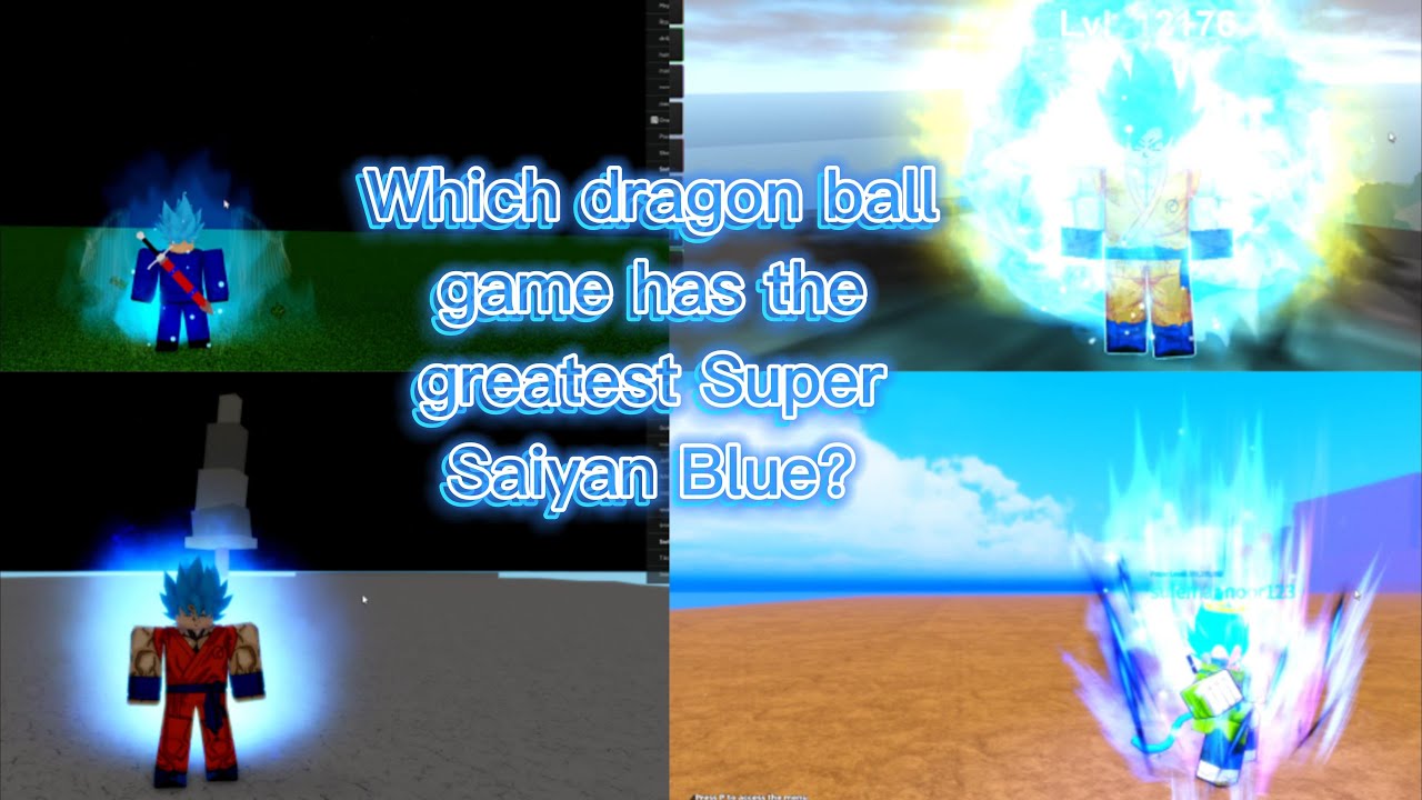 Showcasing Super Saiyan Blue in the 4 ROBLOX dragon ball games ...