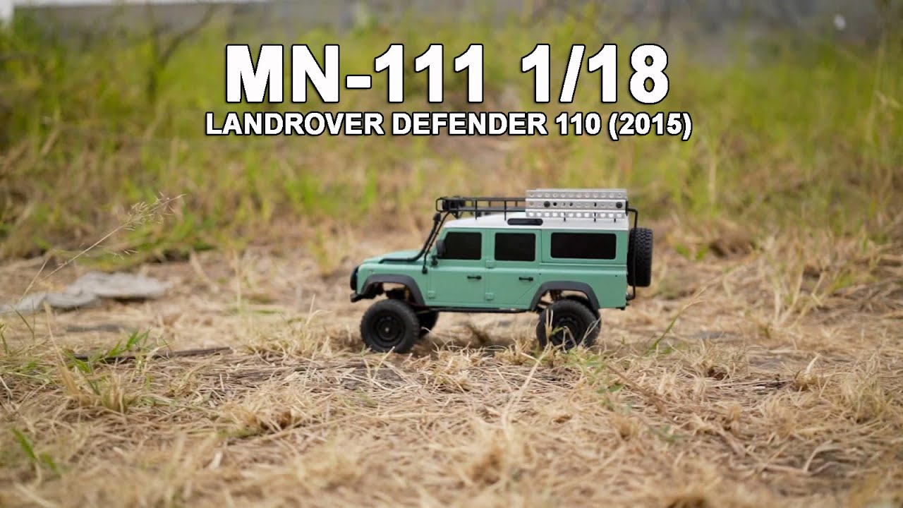 RC MN-111 1:18 Landrover Defender 110 (2015) Review & Test #rcadventure ...