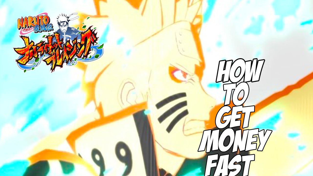 Naruto Shippuden Ultimate Ninja Blazing!!! How to obtain money quickly ...