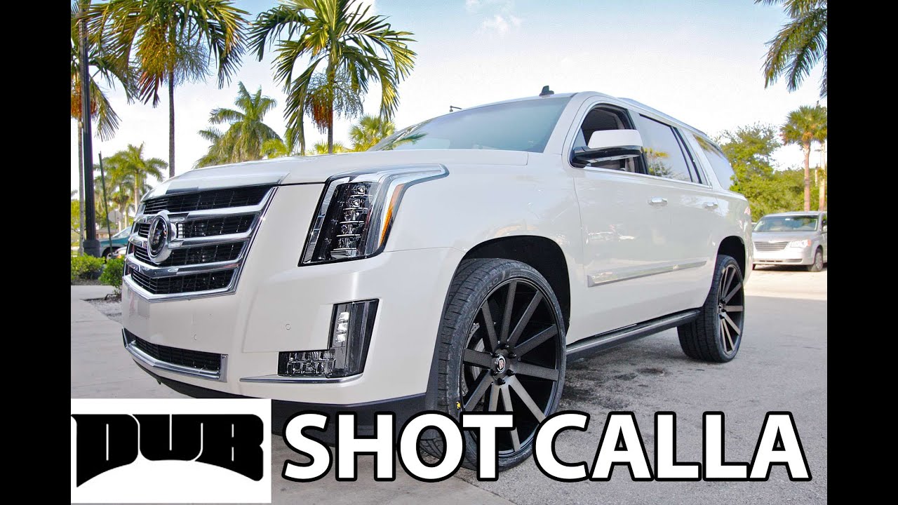 2015 Cadilac Esclade with 26" DUB Shot Calla's - YouTube