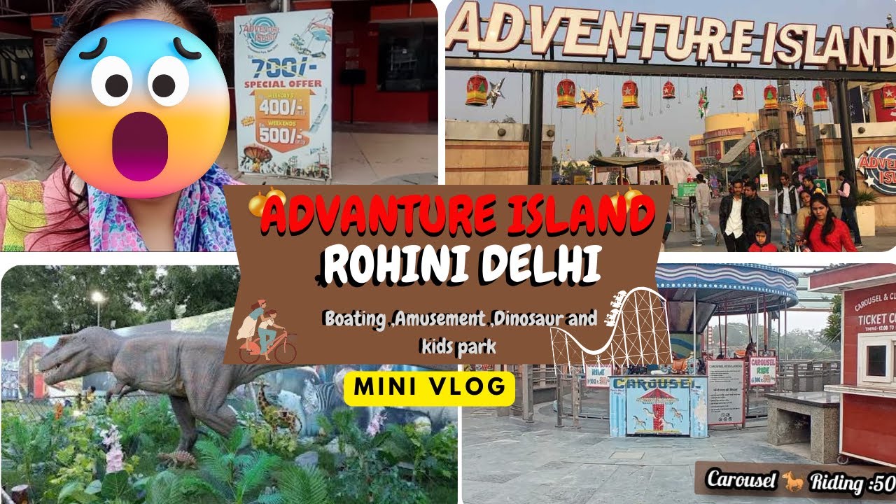 Adventure Island Rohini Delhi | New Ticket Price #dinosaurpark # ...