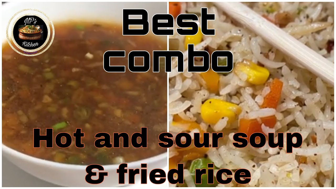 Best chinese combo|Fried rice & hot and soup soup| Chinese-lunch and ...