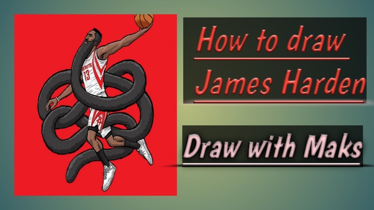 How to draw James Harden ? - Draw with Maks - YouTube