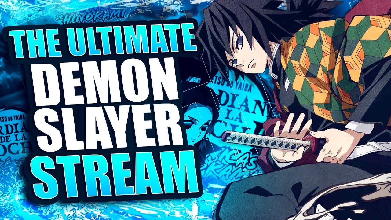 MY FINAL DEMON SLAYER STREAM….. - YouTube