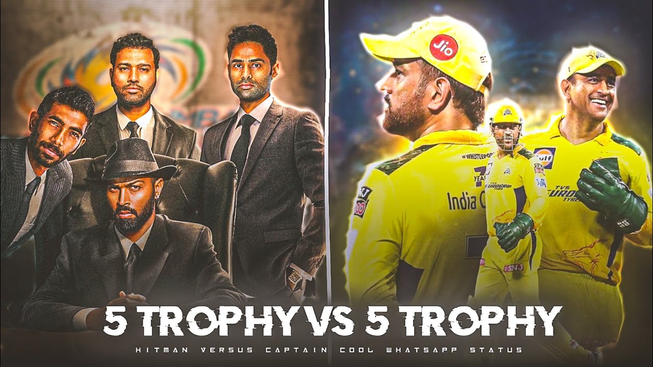 5 Trophy Vs 5 Trophy || Mi Vs Csk Status || Mi Vs Csk Match Day Status ...