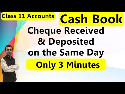 Cheque Received and Deposited Same day in Bank | Double Column Cash ...