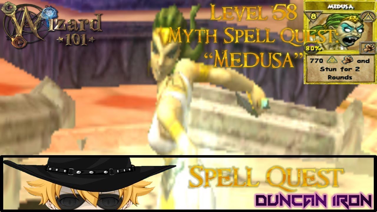 Wizard101 - Level 58 Myth Spell Quest: "Medusa" - YouTube