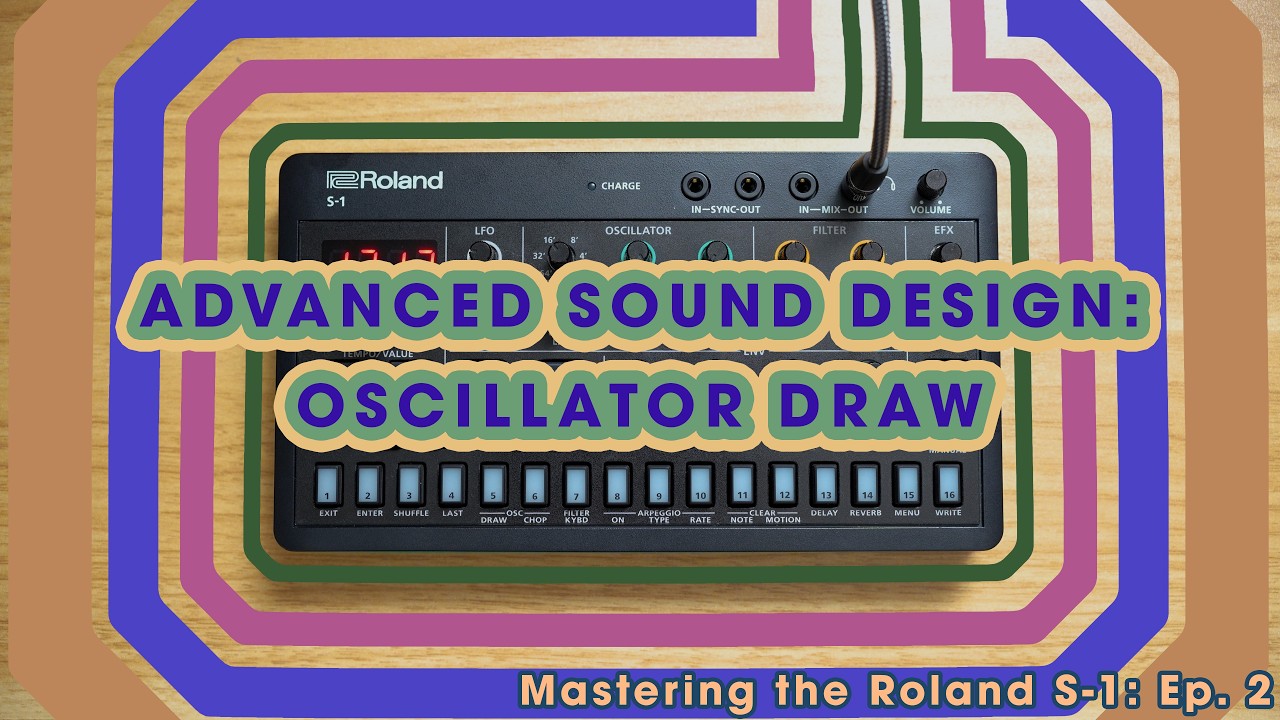 Roland S-1 | Advanced Sound Design Tutorial | Master the S-1: Ep. 2 ...