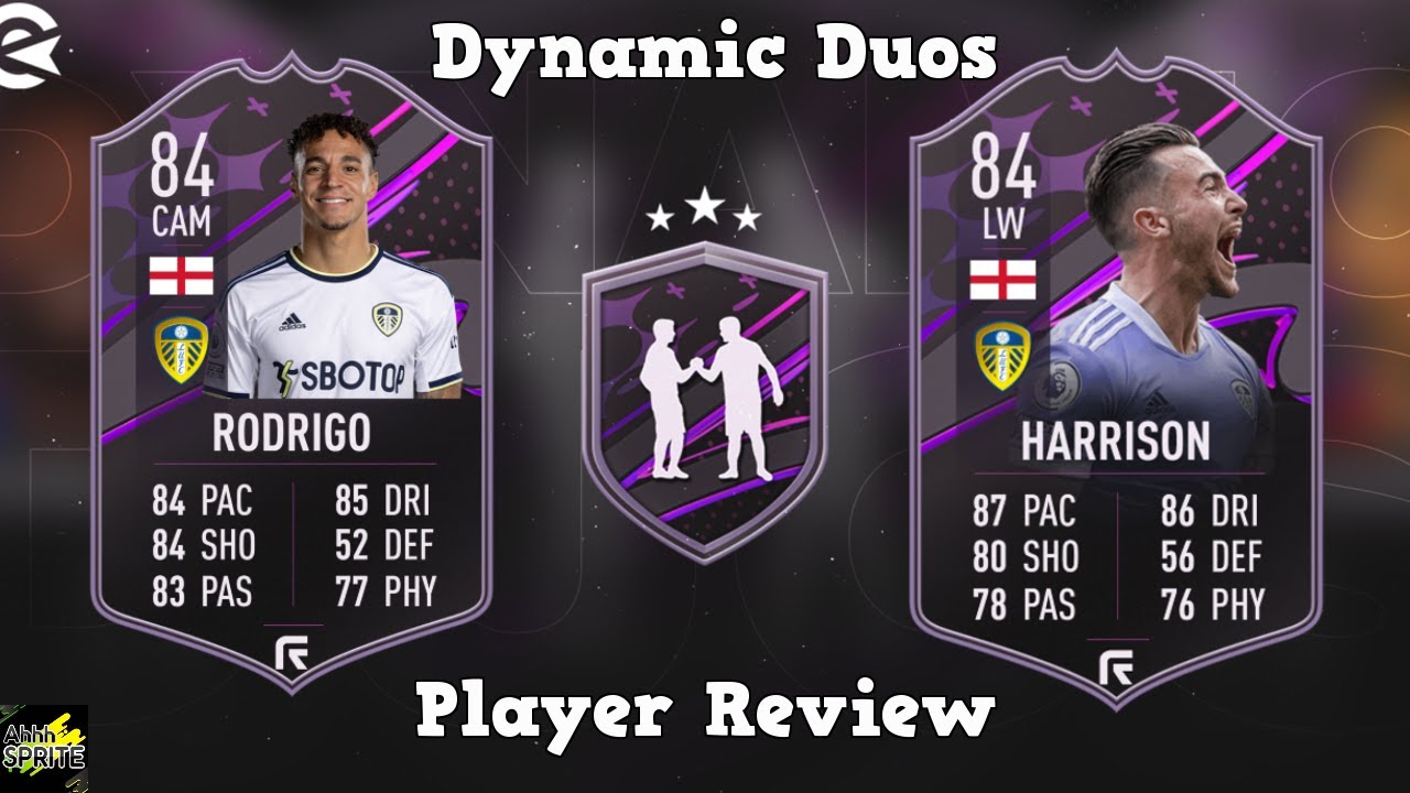 FIFA 23 DYNAMIC DUOS RODRIGO & HARRISON PLAYER REVIEW | FIFA 23 RODRIGO ...