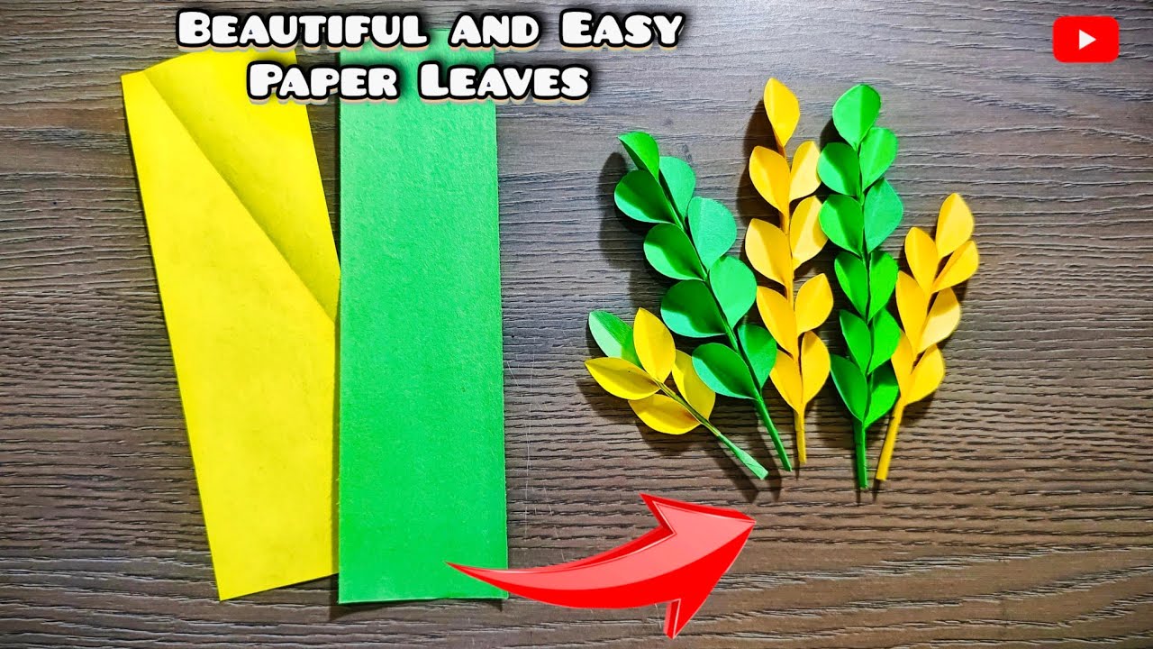 Paper Leaves Very Easy | Easy Craft Ideas | Paper Leaf | Diy Paper ...