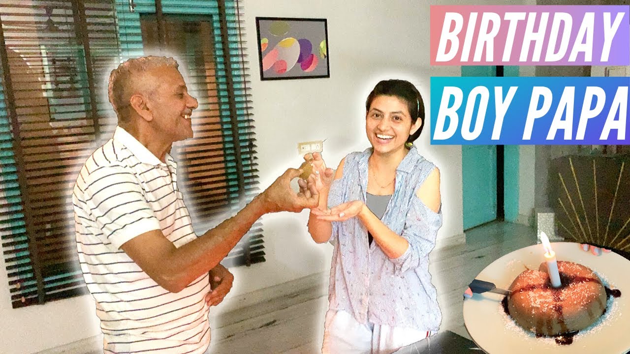 Celebrations on Papa's Birthday | Prateek Rathee - YouTube