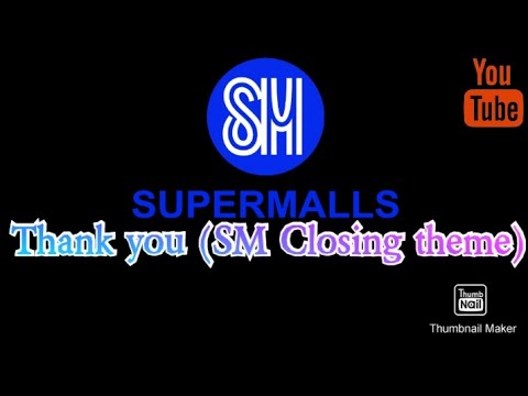 Thank you (SM Closing theme) Gertygjbsk Videos - YouTube
