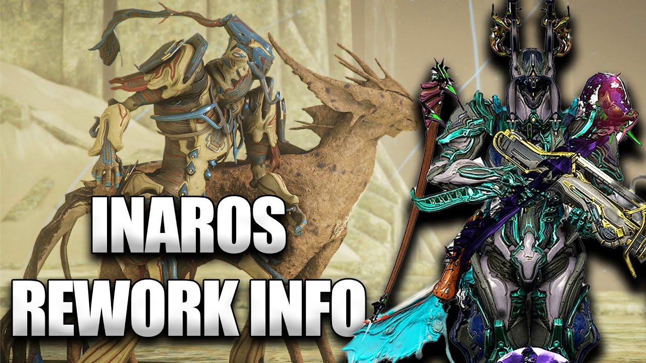 Warframe Inaros Rework Rundown! Inaros Becoming Godly Again March 27 ...