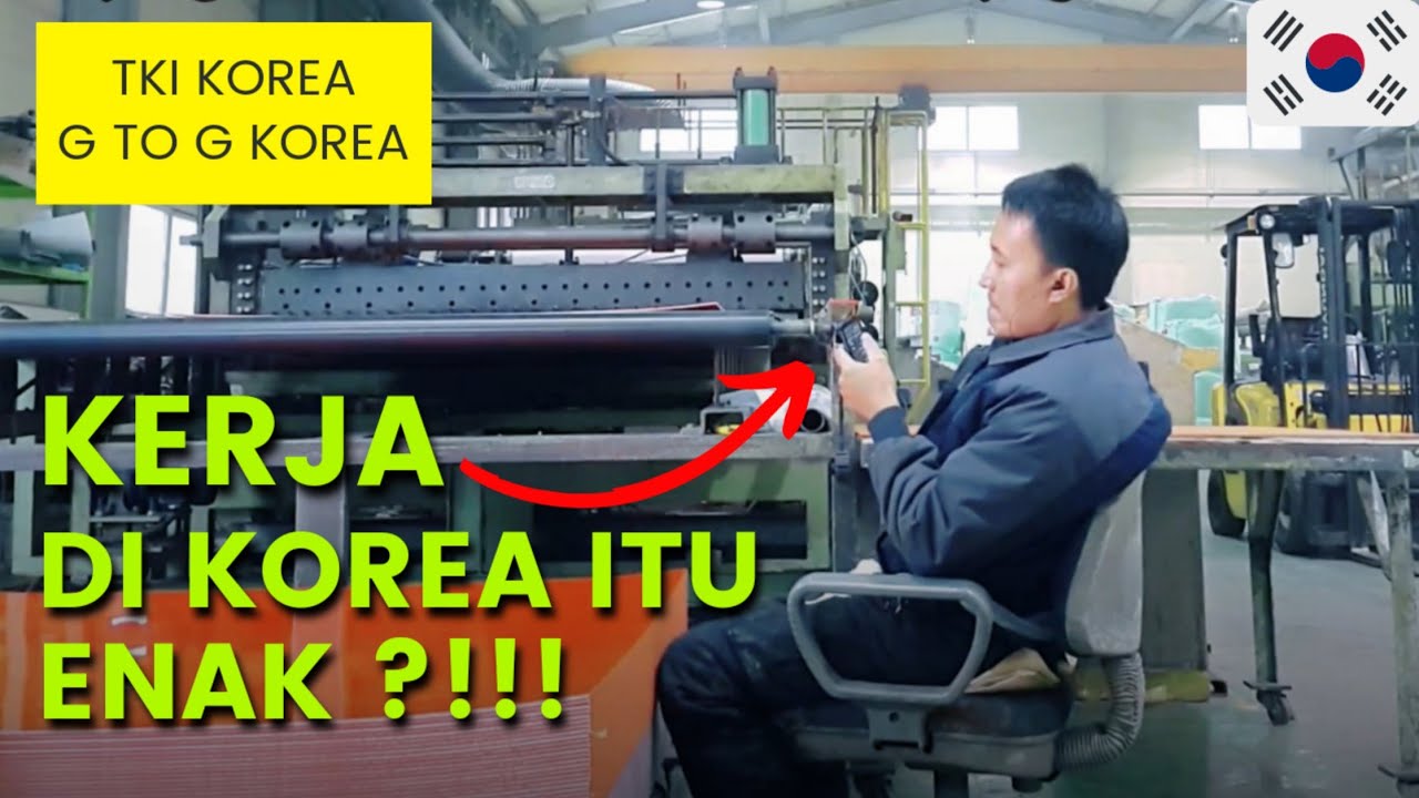 REVIEW PABRIK DI KOREA - TKI KOREA PROGRAM G TO G KOREA | PART 2 - YouTube