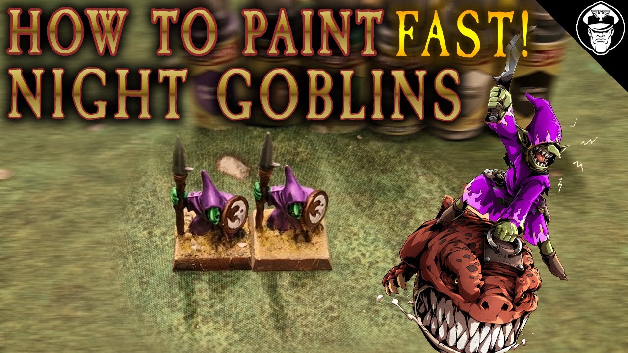 How to Paint Night Goblins in JUST 5 Minutes! | Warhammer The Old World ...