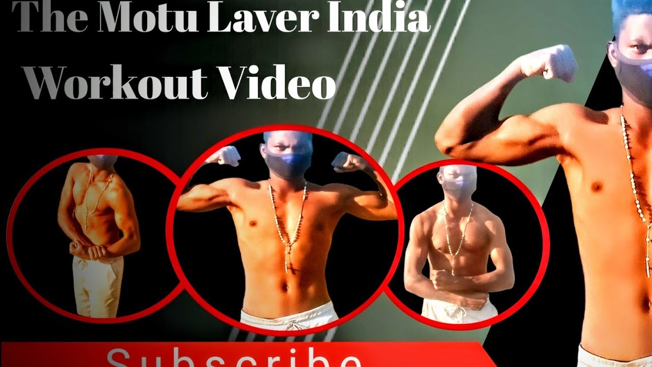 the Motu laver india workout Desi gym adi boy india motivation ...