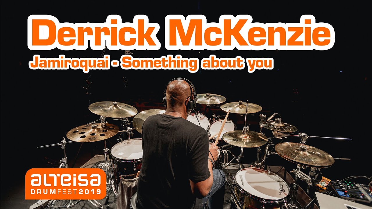Derrick McKenzie: Something about you (Jamiroquai) @ Alteisa Drumfest ...