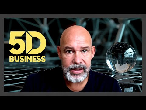 99% Are Stuck in 3D! What Is 5D Reality and Can It Help Your Business?