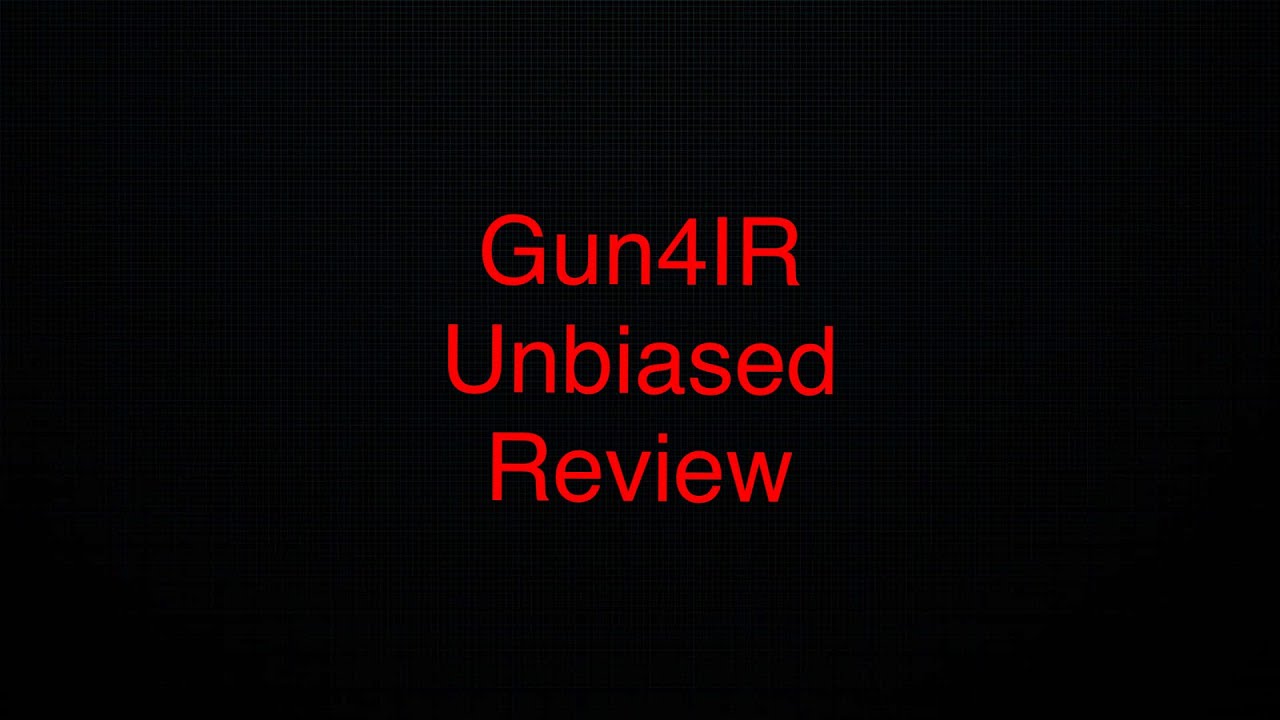 Gun4Ir Review at Harrison Dunckley blog