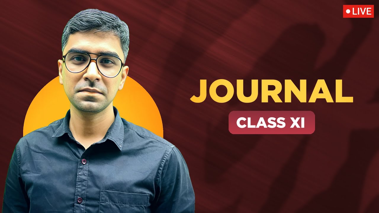 JOURNAL | DAY 2 | ACCOUNTANCY | CLASS 11th | - YouTube