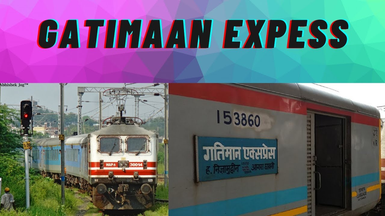 Gatimaan Express Information........ - YouTube