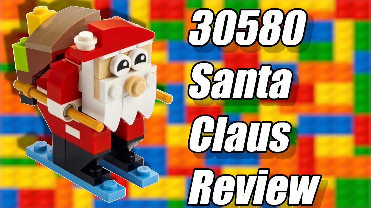 🎅 LEGO Set 30580 Santa Claus Review & Bundle Opening! Unwrapping ...