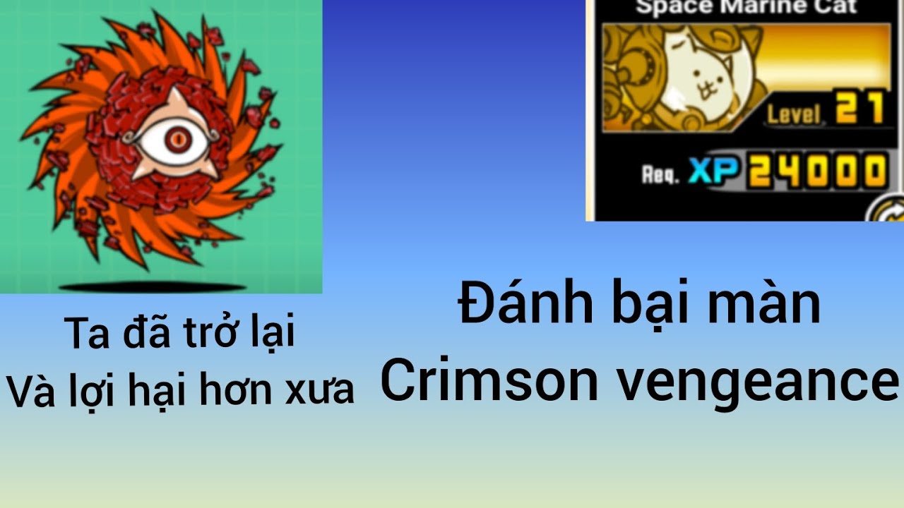 khanggame- đánh bại màn crimson vengeance- the battle cats - YouTube