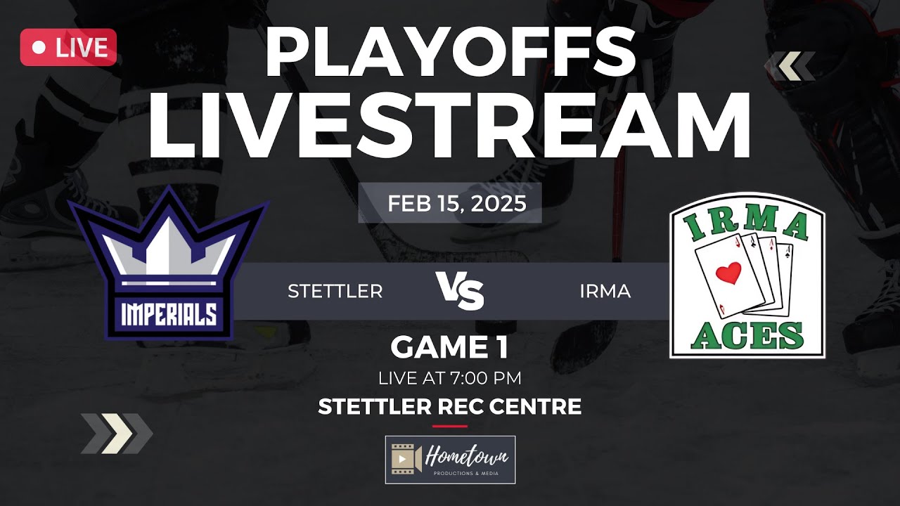 LIVE - GAME 1 - Stettler Imperials VS Irma Aces - February 15, 2025 ...