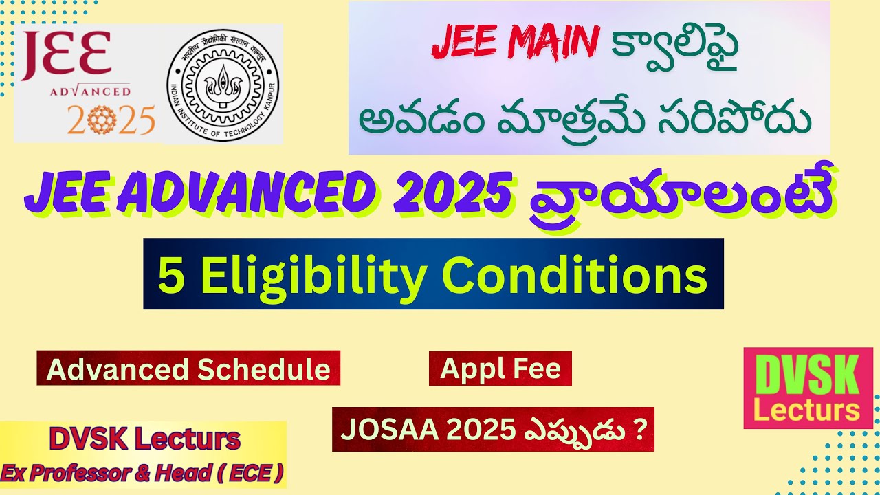 5 Eligibility Conditions to write JEE Advanced 2025 #jee2025 #josaa2025 ...