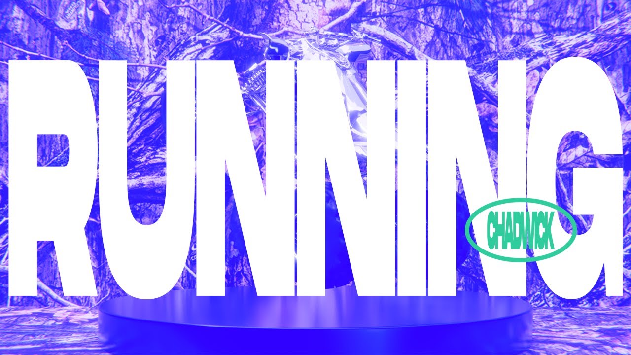 CHADWICK - Running [Official Visualizer] - YouTube