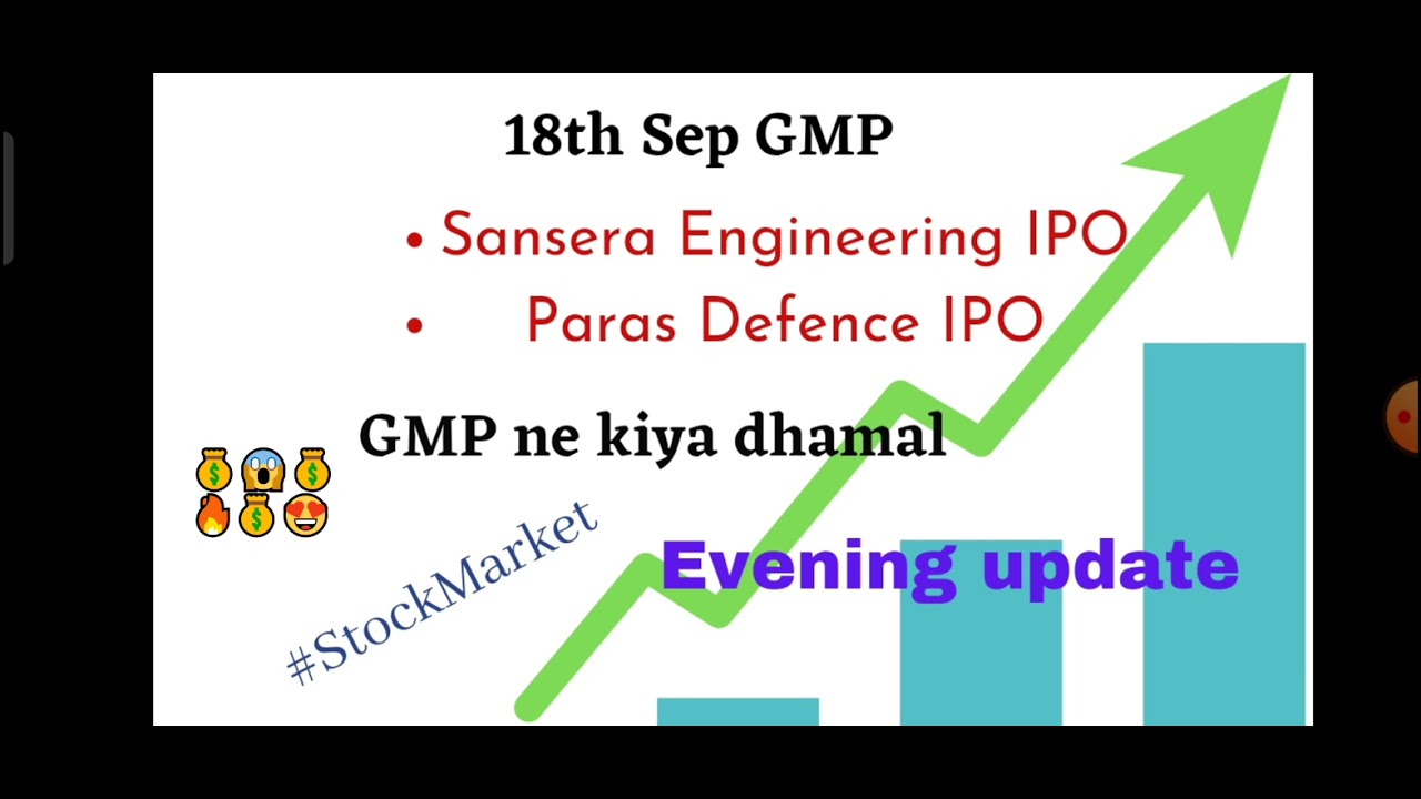 15K invest kro, 33K kamao😱💰🔥•GMP update•Paras Defence IPO😍•Sansera ...