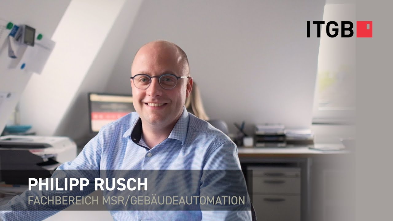 ITGB - Philipp Rusch, Fachbereich MSR/Gebäudeautomation - YouTube