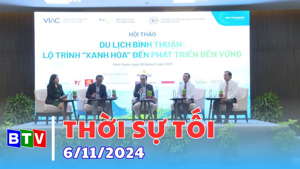 BTV - Thời sự Bình Thuận 6-11-2024 - YouTube