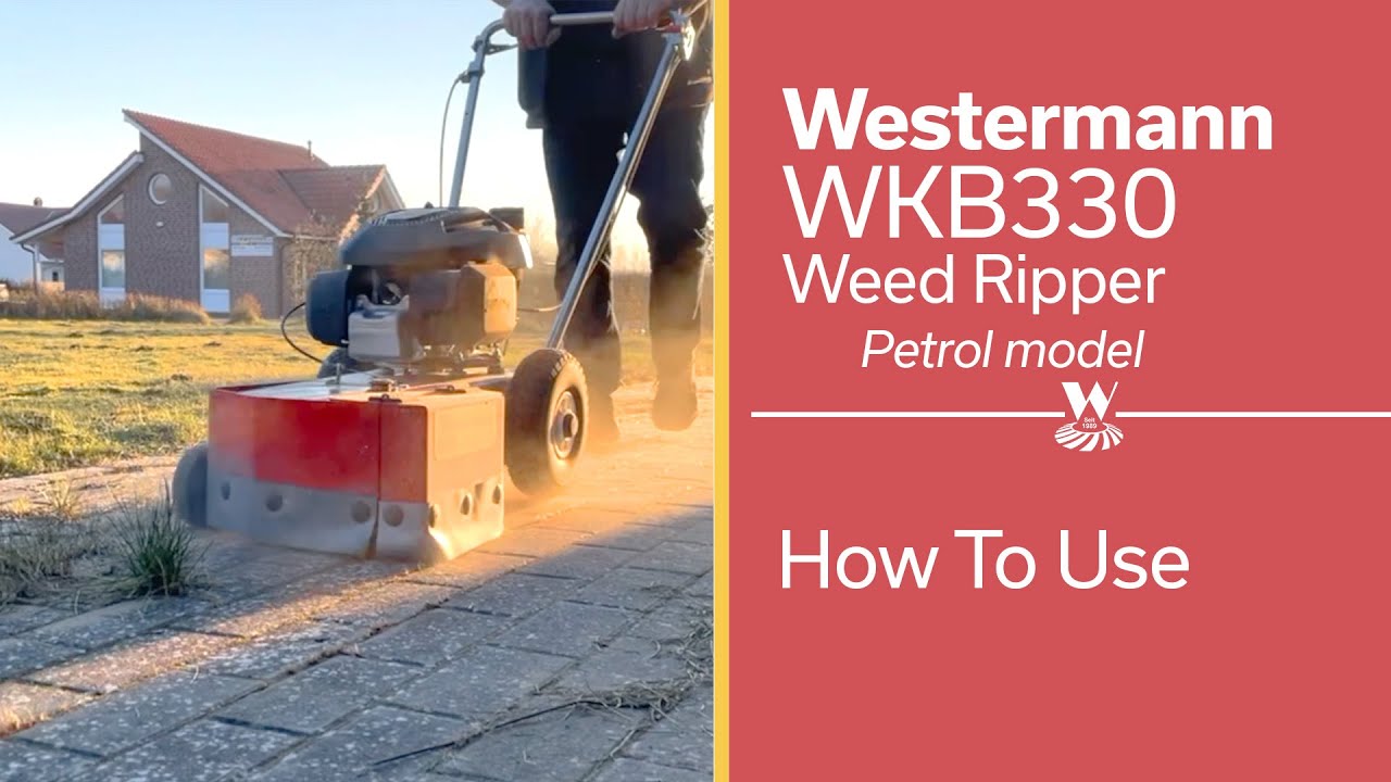 How To Use - Westermann Weed Ripper WKB330 - Petrol model - YouTube