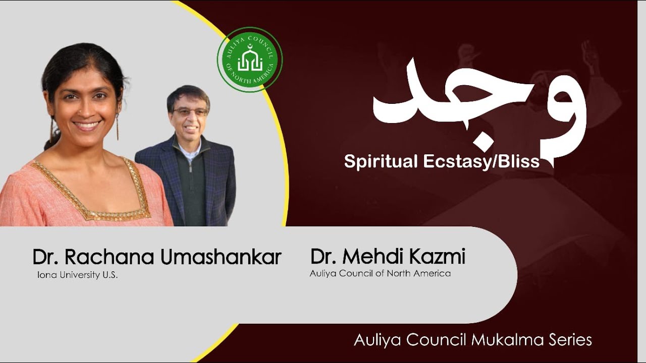 Auliya Council Mukalma Series EP-13 | Spiritual Ecstasy/Bliss | وجد ...