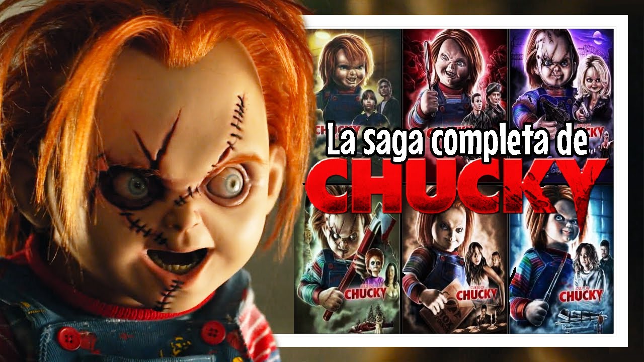 CHUCKY: La Saga Completa del Muñeco Malvado - Reseña por Axl Kss - YouTube