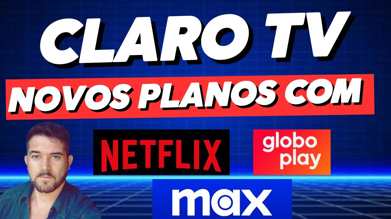 Claro Tv Mais Box tem novos planos com Netflix, Max e Globoplay - YouTube