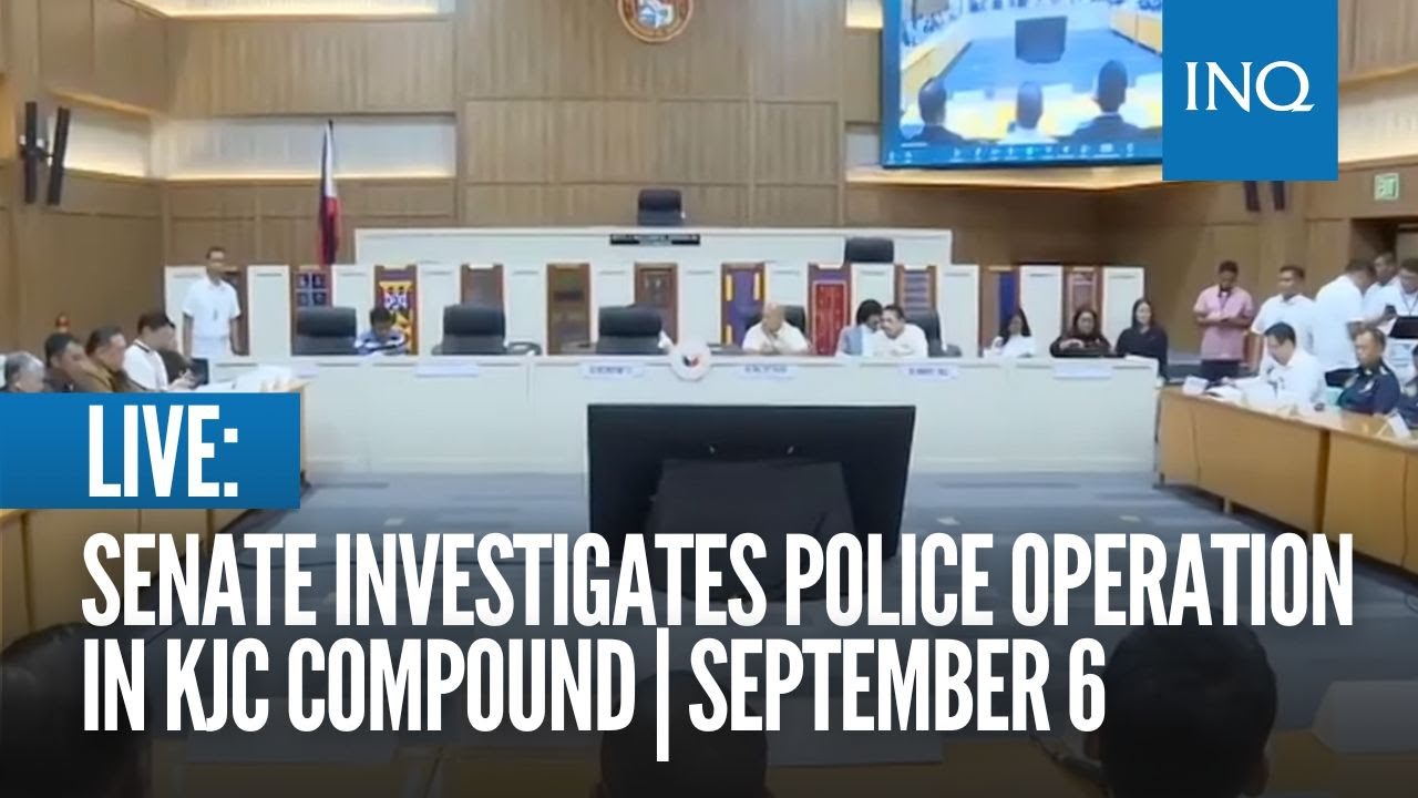 LIVE: Senate investigates police operation in KJC compound | September ...