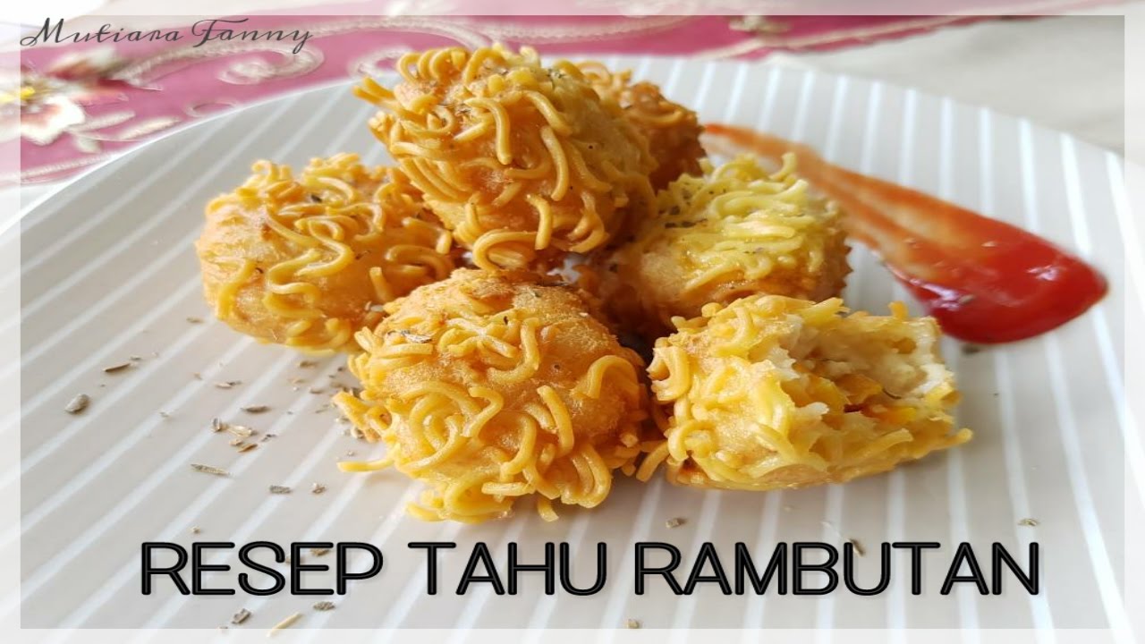 RESEP TAHU RAMBUTAN • DAPUR MUTIARA [9] - YouTube