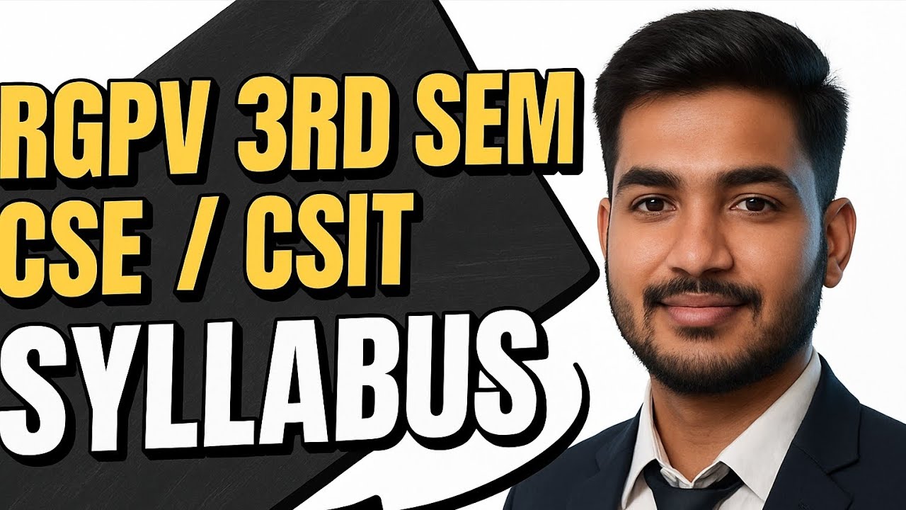 RGPV CSE and CSiT Complete Syllabus | RGPV 3rd Semester Exam ...