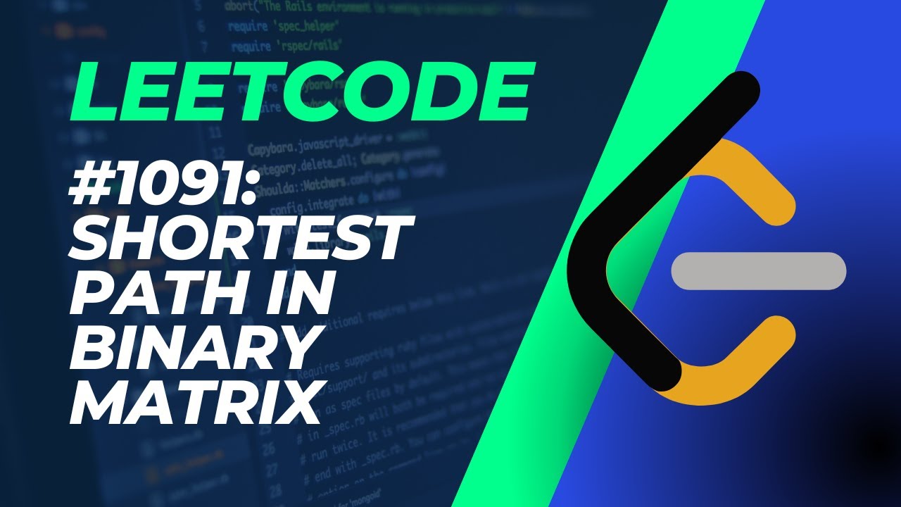 Leetcode 1091 Medium Shortest Path In Binary Matrix Python Youtube 3693